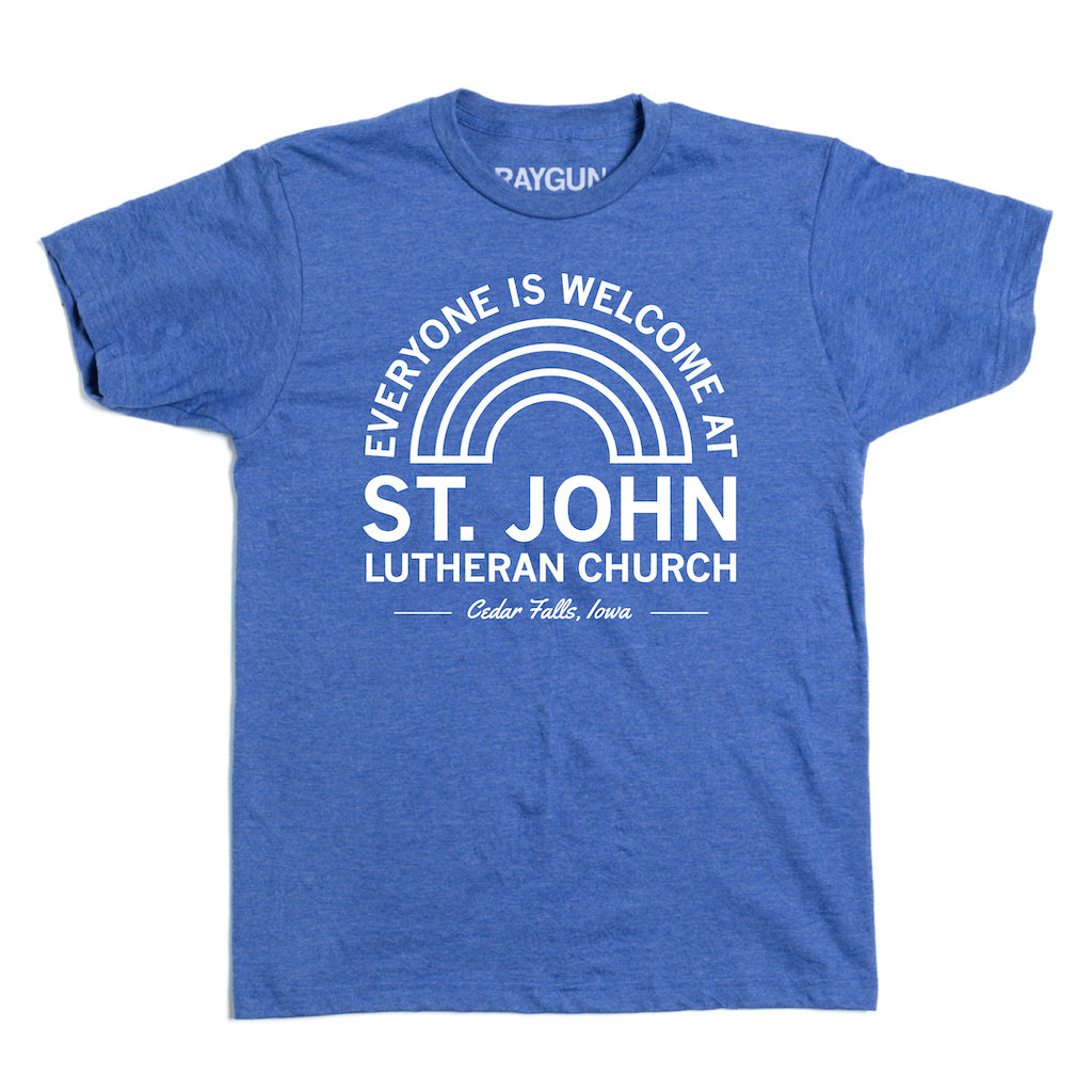 St. John Lutheran Church: Everyone Is Welcome Shirt – Raygun Custom