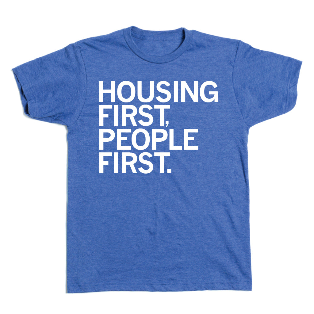 Humility Homes: Housing First, People First Shirt – Raygun Custom