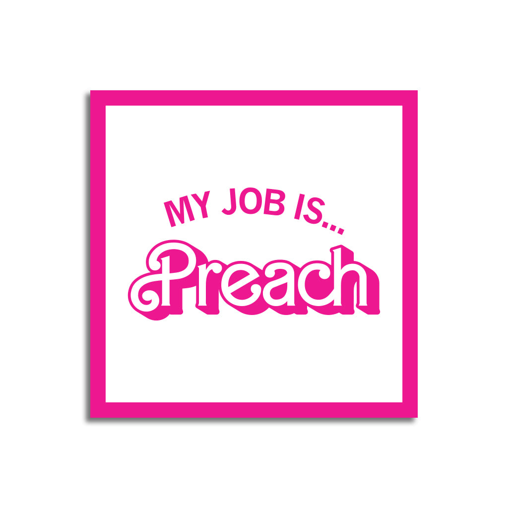 MOACUMC: My Job Is Preach Sticker – Raygun Custom