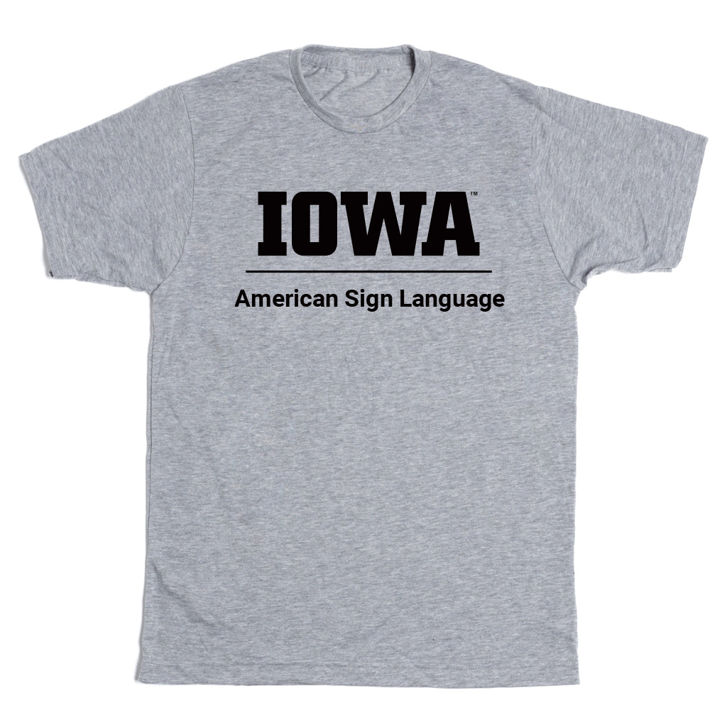 Iowa: ASL Shirt – Raygun Custom