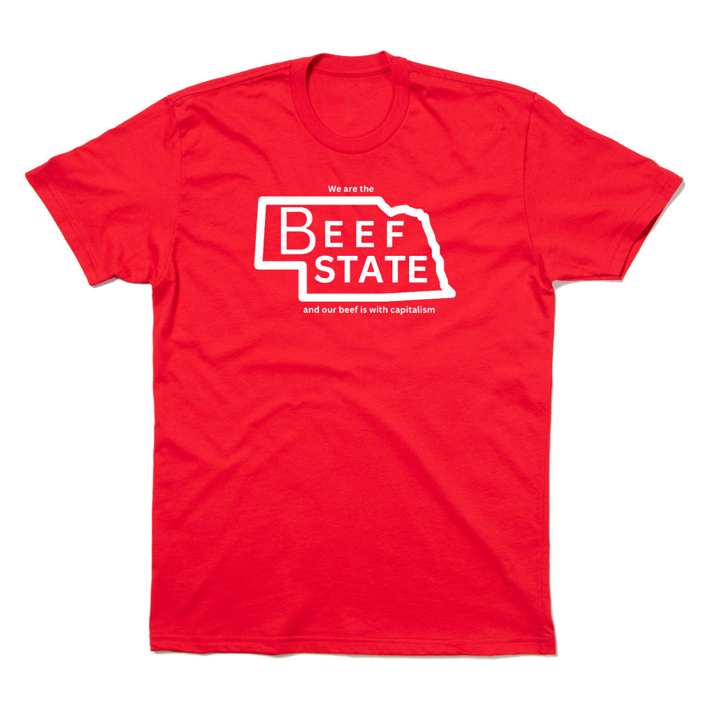 Lincoln DSA: We Are the Beef State Shirt – Raygun Custom