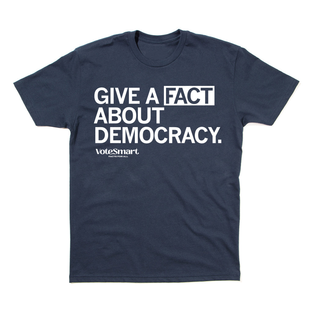 Vote Smart: Give A Fact Shirt – Raygun Custom