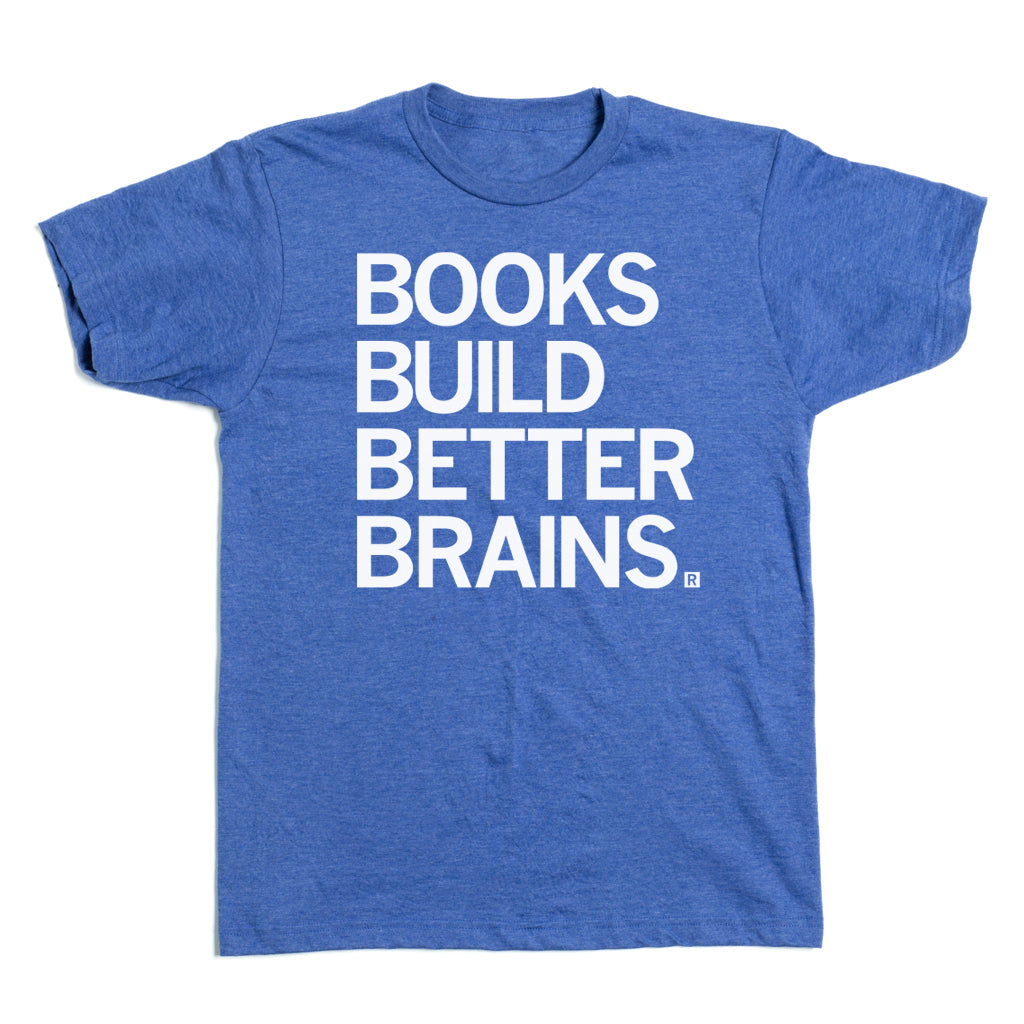CRPL - Books Build Better Brains Shirt – Raygun Custom